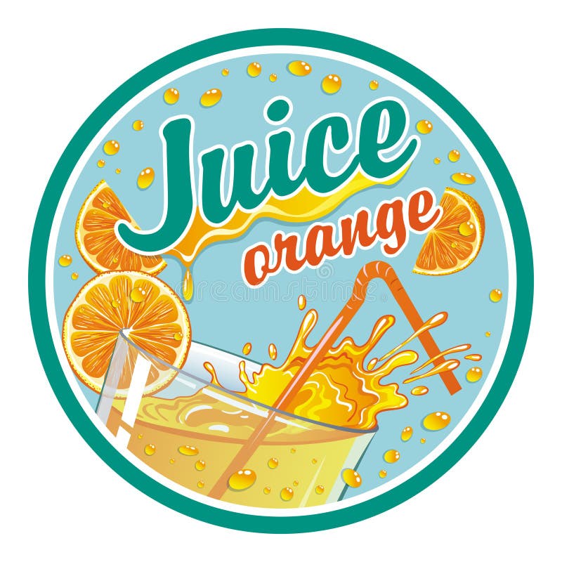 Label Rond Sur Le Jus D'orange Illustration Stock - Illustration du ...