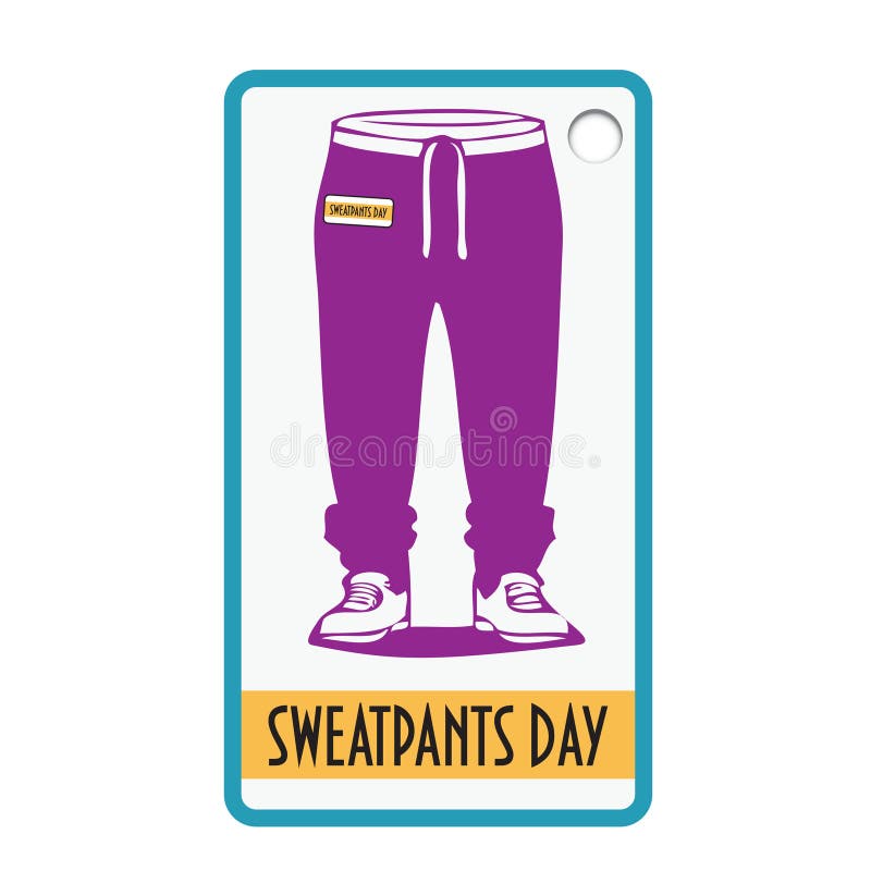Label for sweatpants day stock vector. Illustration of fashion - 356591305