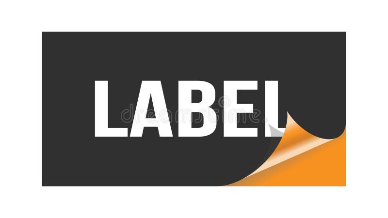 LABEL Text Written on Black Orange Sticker Stock Illustration ...