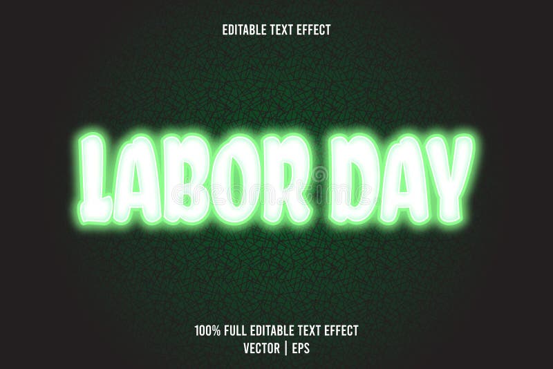 Labor Day Editable Text Effect 3 Dimension Emboss Neon Style Stock ...