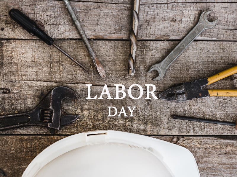LABOR DAY. Hand Tools and Wooden Letters Stock Image - Image of design ...