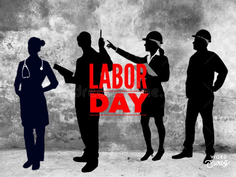 Labor day and image stock illustration. Illustration of special - 254643773