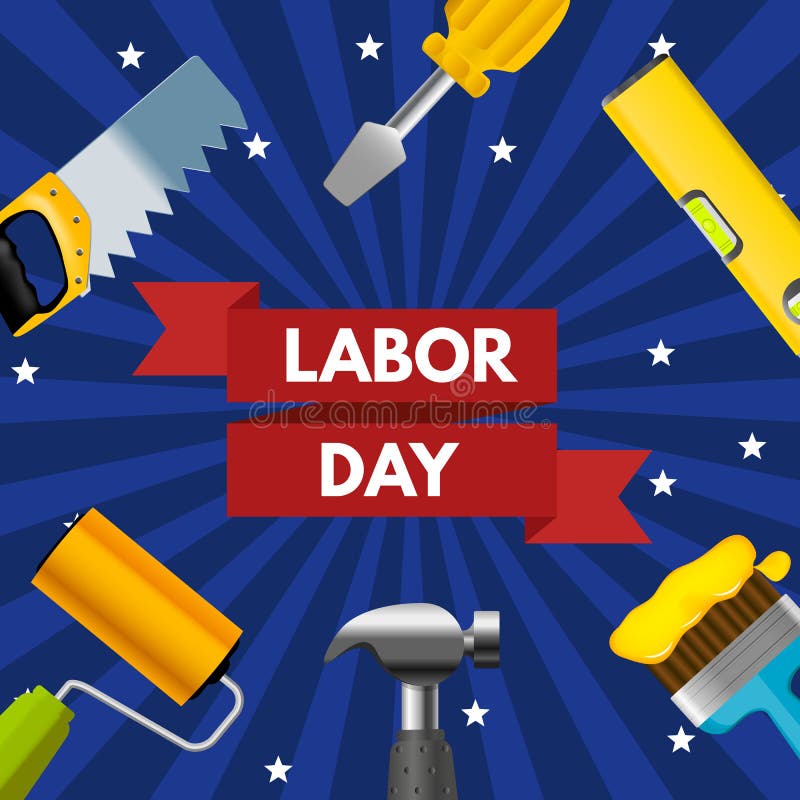 Labor Day Poster Background. Vector Illustration. EPS10 Stock Vector ...