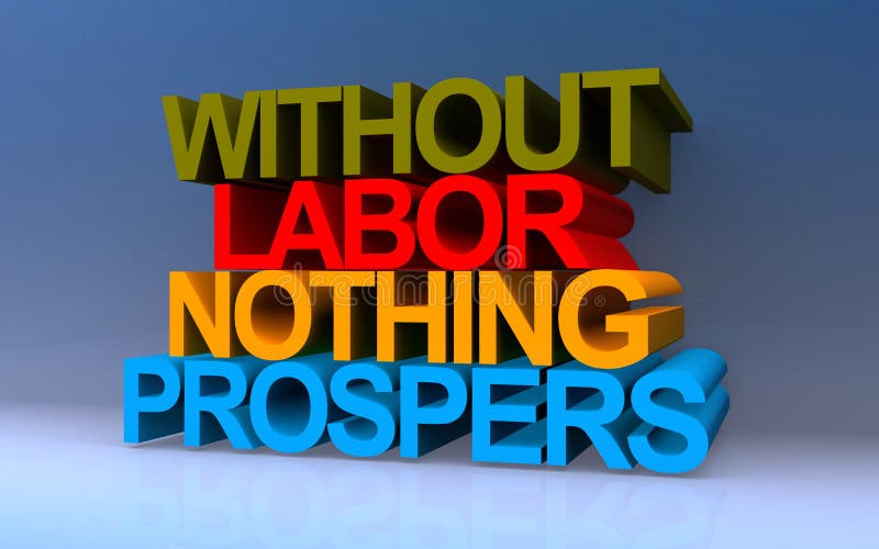 Without Labor Nothing Prospers / Beautiful Text Quote Tshirt Design ...