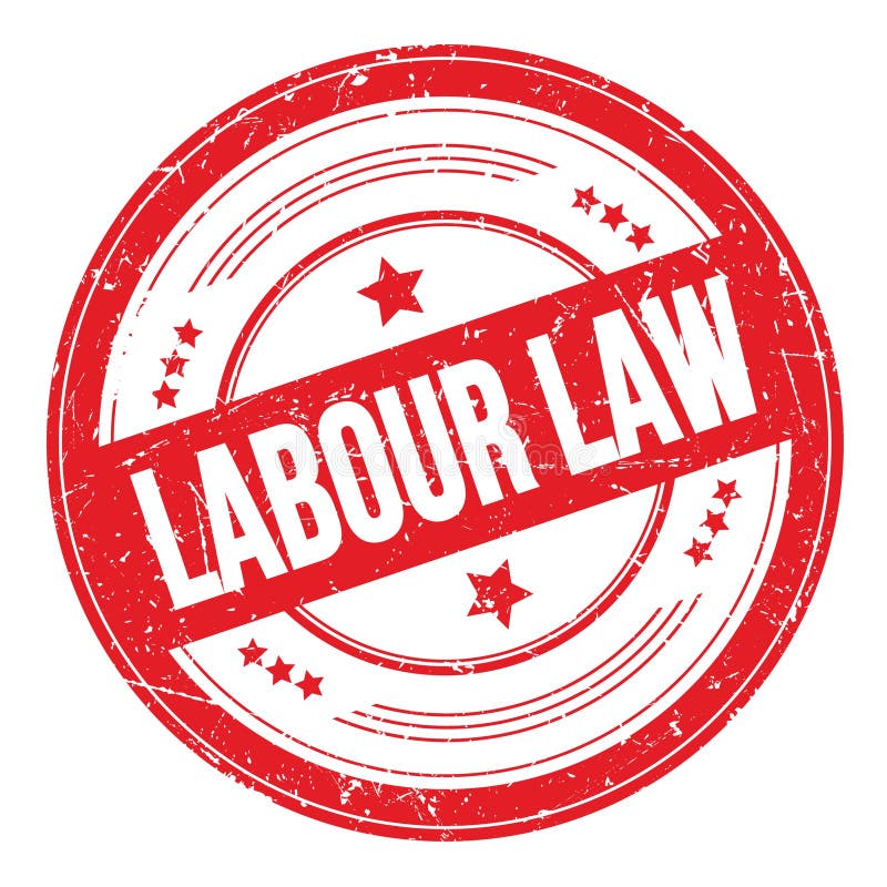 LABOUR LAW Text on Red Round Grungy Stamp Stock Illustration ...