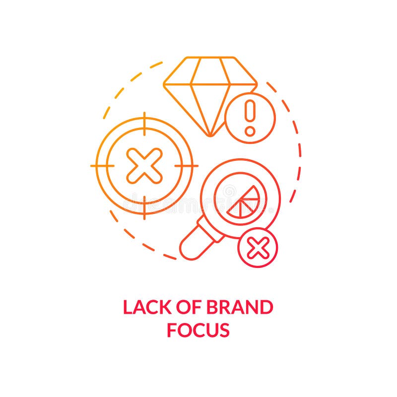 Lack of Brand Focus Red Gradient Concept Icon Stock Illustration ... Lack of Brand Focus Red Gradient Concept Icon Stock Illustration ...