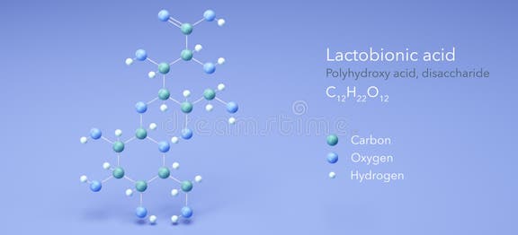 Lactobionic Acid, Lactobionate, Molecular Structures, 3d Model ...