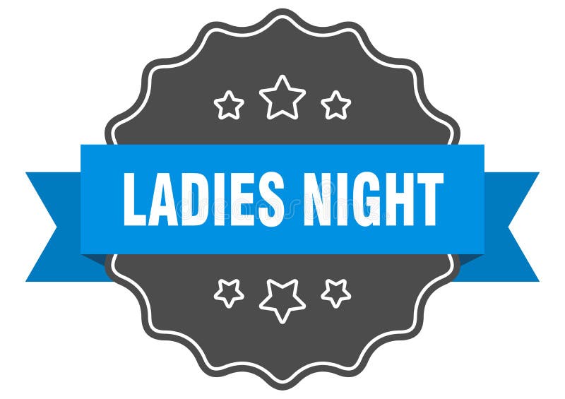 Ladies Night Blue Grunge Round Vintage Stamp Stock Vector ...
