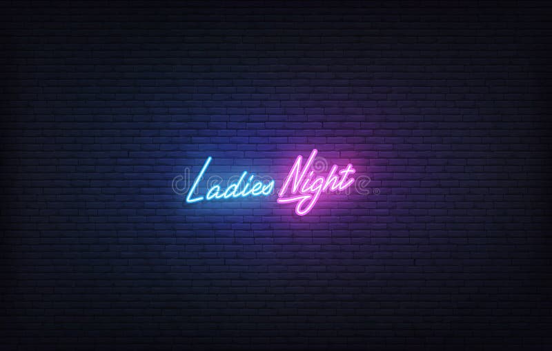 Ladies Night Neon Sign. Glowing Neon Lettering Ladies Night Party ...