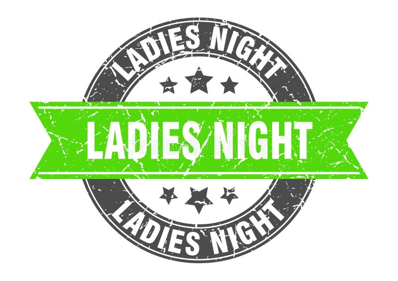 Ladies Night Round Ribbon Isolated Label. Ladies Night Sign Stock ...