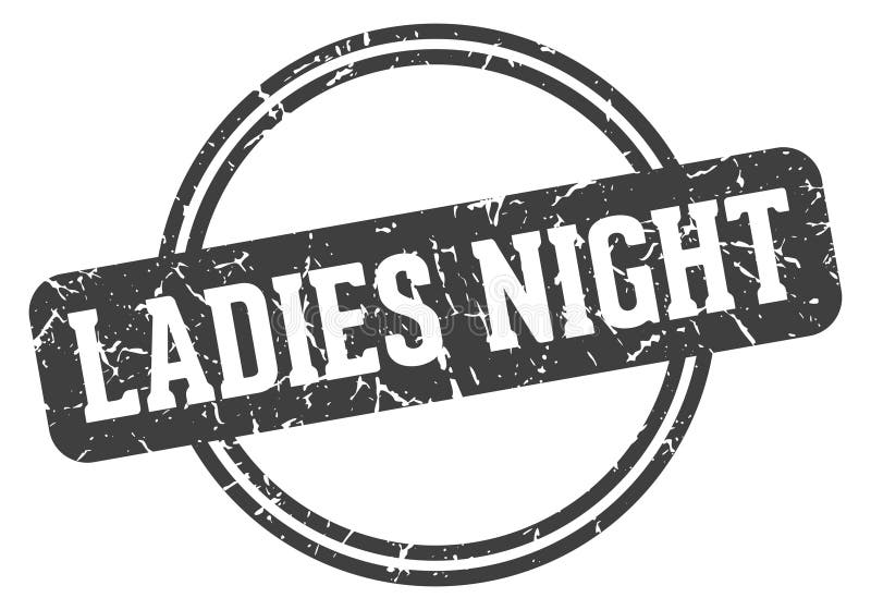 Ladies Night Blue Grunge Round Vintage Stamp Stock Vector ...