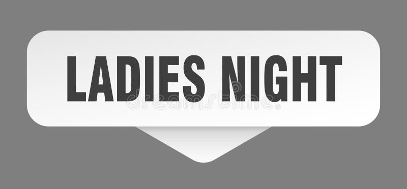 Ladies Night Sticker. Ladies Night Sign Isolated on Gray Background ...