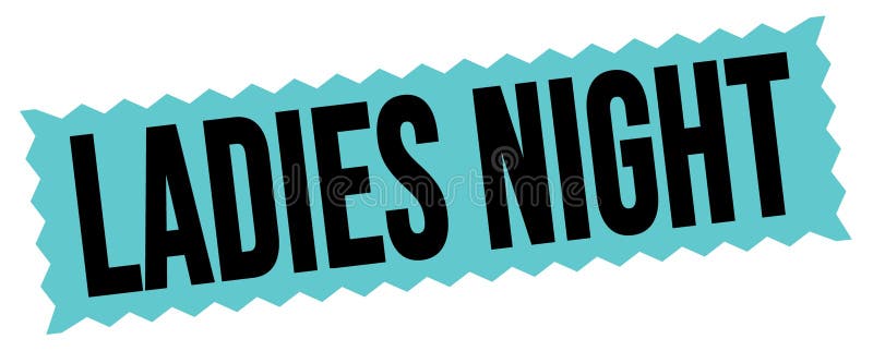 Ladies Night Logo Stock Illustrations – 207 Ladies Night Logo Stock ...