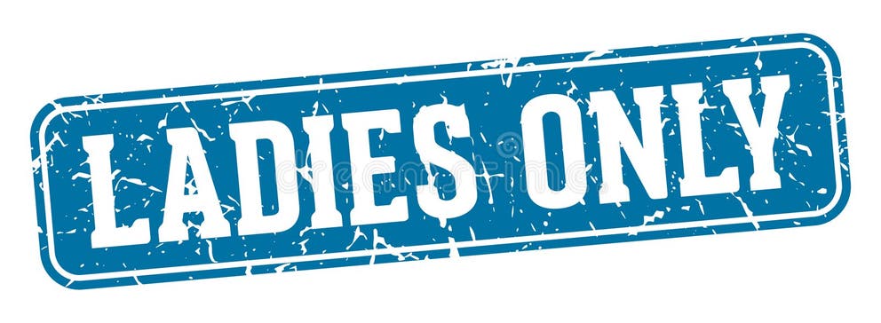 Ladies only Rectangular Sign. Ladies only Stamp Stock Vector ...