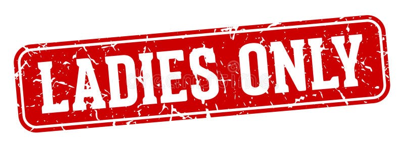 Ladies only Rectangular Sign. Ladies only Stamp Stock Vector ...