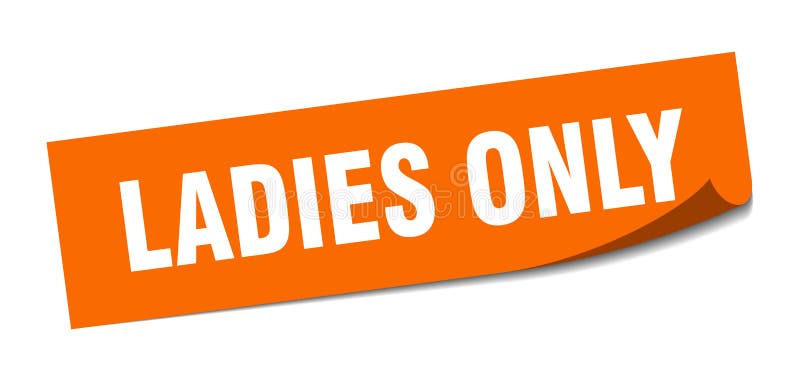 Ladies only Sticker. Ladies only Square Isolated Sign Stock Vector ...