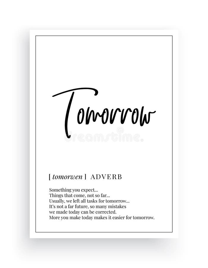 Tomorrow Definition Stock Illustrations – 42 Tomorrow Definition Stock ...