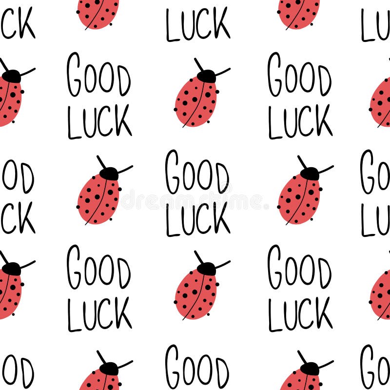Ladybug and Good Luck Hand Drawn Lettering on White Seamless Vector ... Ladybug and Good Luck Hand Drawn Lettering on White Seamless Vector ...