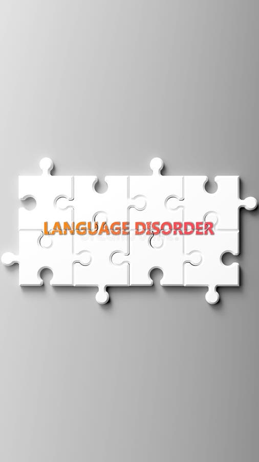 Language Disorder Complex Like a Puzzle - Pictured As Word Language ...