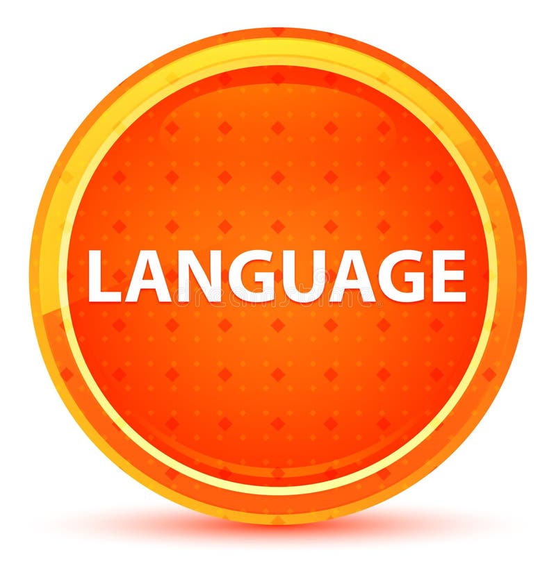 Language Natural Orange Round Button Stock Illustration - Illustration ...