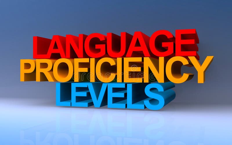 Language Proficiency Levels on Blue Stock Illustration - Illustration ...