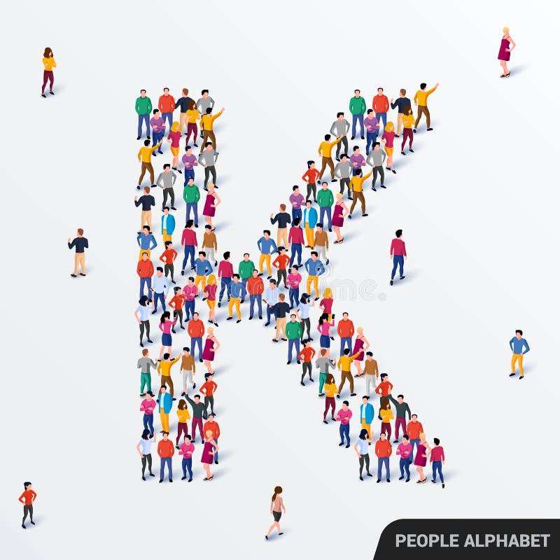 Large Group of People in Letter K Form. Human Alphabet Stock Vector ...