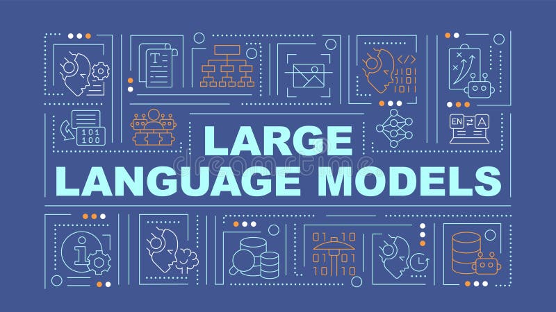 Large Language Models Blue Word Concept Stock Vector - Illustration of ...