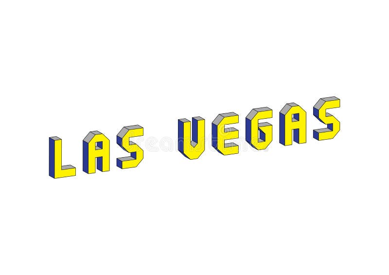 Las Vegas Text with 3d Isometric Effect Stock Vector - Illustration of ...