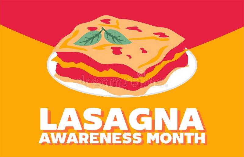Lasagna Awareness Month for Lasagna Lovers Stock Vector - Illustration ...