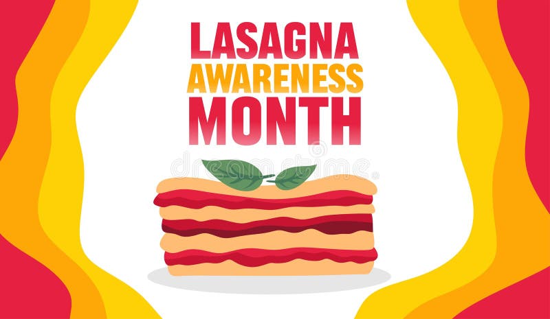 Lasagna Awareness Month for Lasagna Lovers Stock Illustration ...
