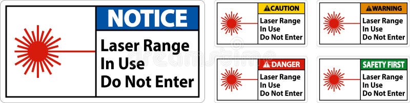 Laser Range in Use Do Not Enter Sign Stock Vector - Illustration of ...