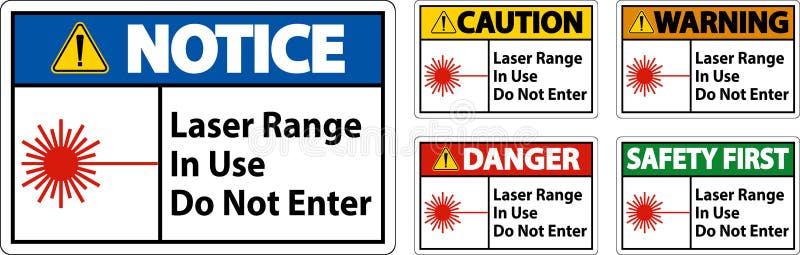 Laser Range in Use Do Not Enter Sign Stock Vector - Illustration of ...