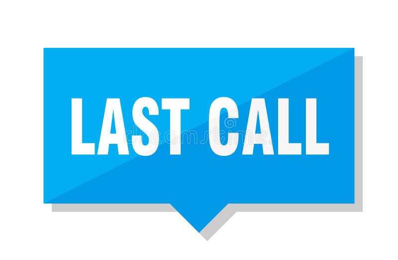 Last Call Stock Illustrations – 425 Last Call Stock Illustrations ...