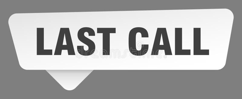 Last Call Stock Illustrations – 1,223 Last Call Stock Illustrations ...