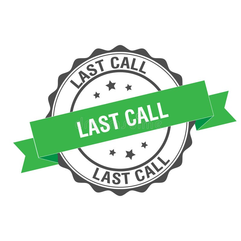 Last Call Stamp Stock Illustrations – 265 Last Call Stamp Stock ...