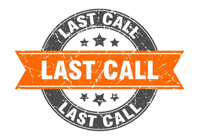 Last Call Stamp Stock Illustrations – 319 Last Call Stamp Stock ...