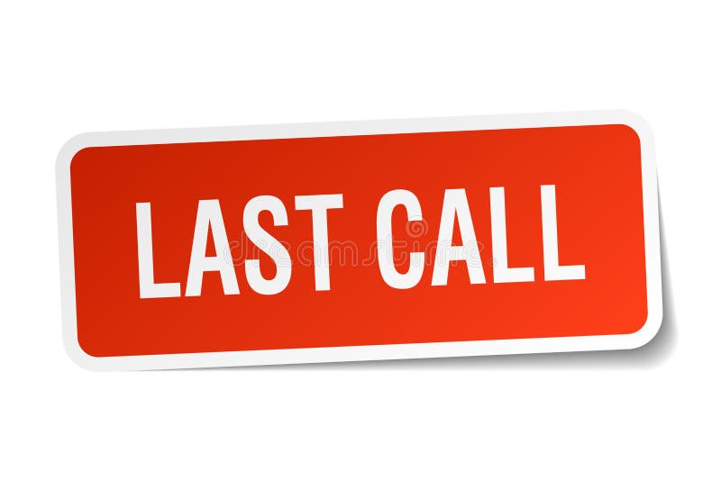 Last Call Stock Illustrations – 425 Last Call Stock Illustrations ...