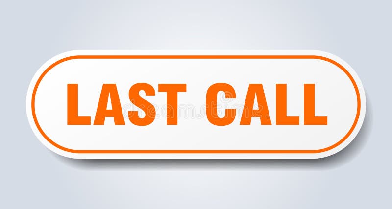 Last Call Stock Illustrations – 933 Last Call Stock Illustrations ...