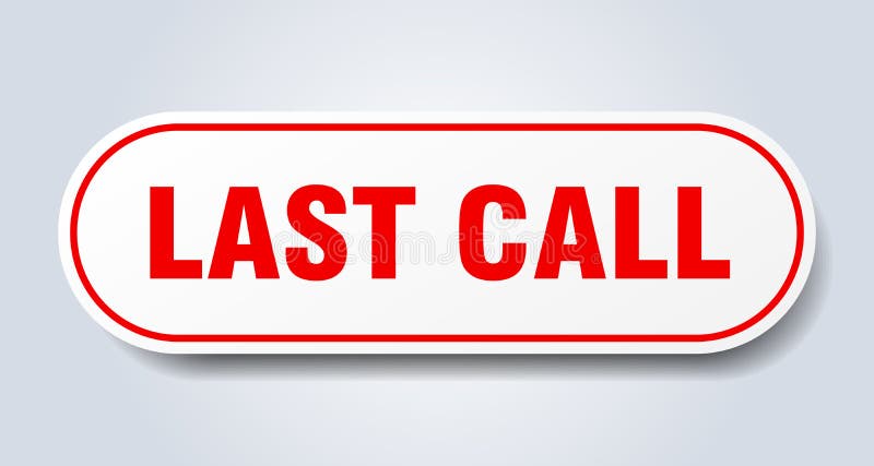 Last Call Stock Illustrations – 933 Last Call Stock Illustrations ...