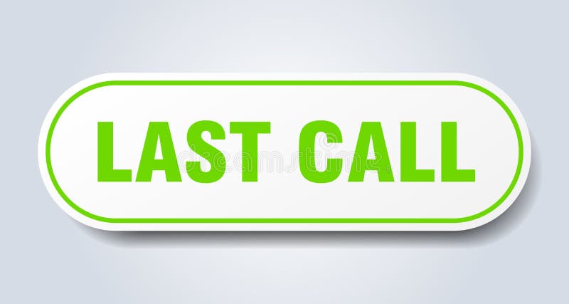 Last Call Stock Illustrations – 933 Last Call Stock Illustrations ...
