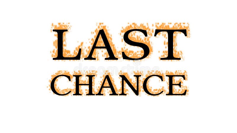 Last Chance Fire Text Effect White Isolated Background Stock Footage ...