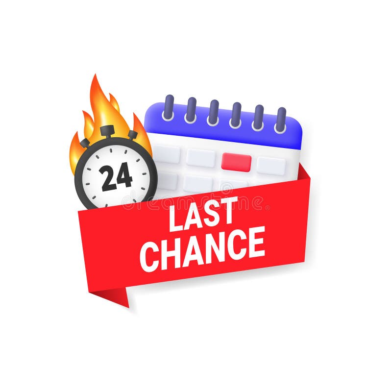 Last Chance Icon. Limited Offer Concept, Countdown. Calendar with Timer ...