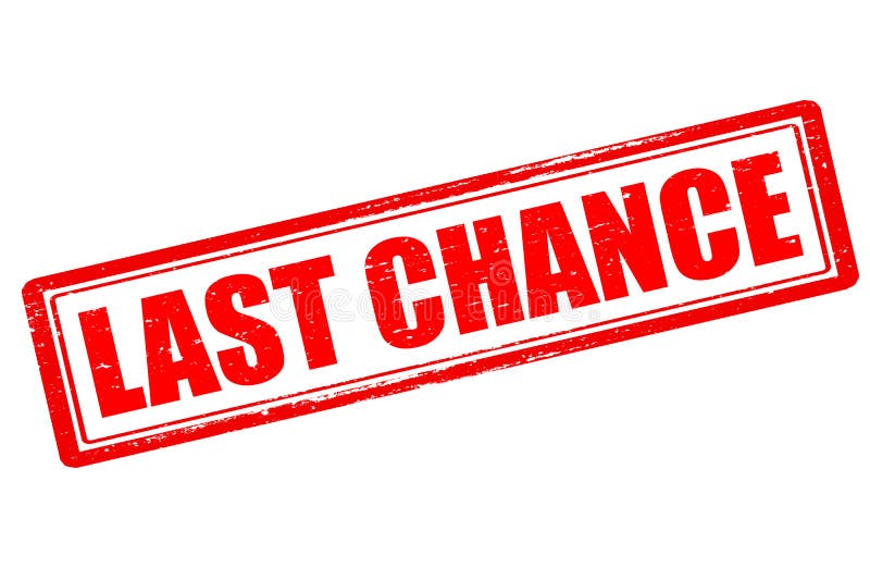 Last chance stock illustration. Illustration of chance - 82944419