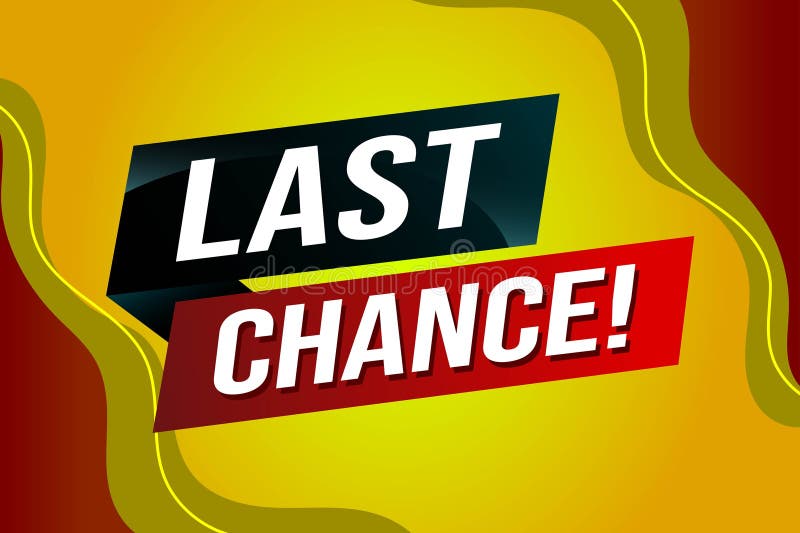 Last Chance Words Banner Design Template for Marketing. Stock Vector ...