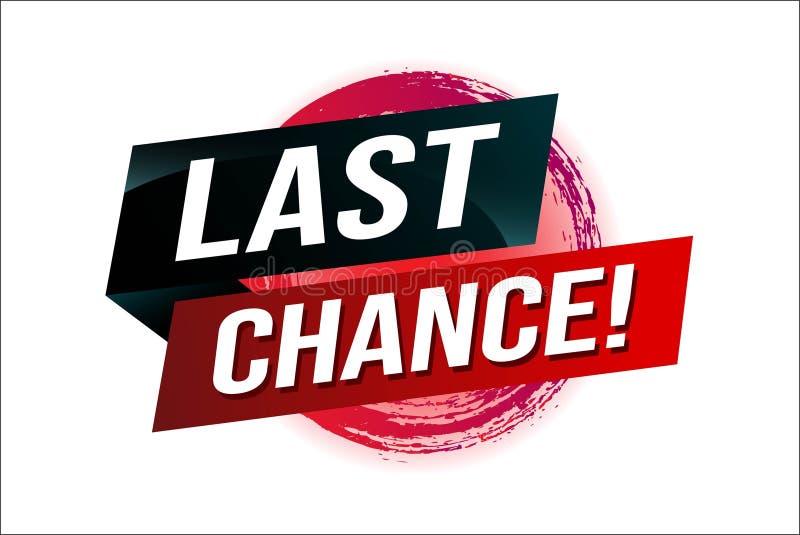Last Chance Words Banner Design Template for Marketing. Stock Vector ...