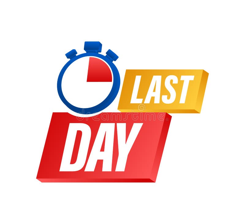 Last Day. Discount Promotion. Limited Time Offer. Vector Illustration ...