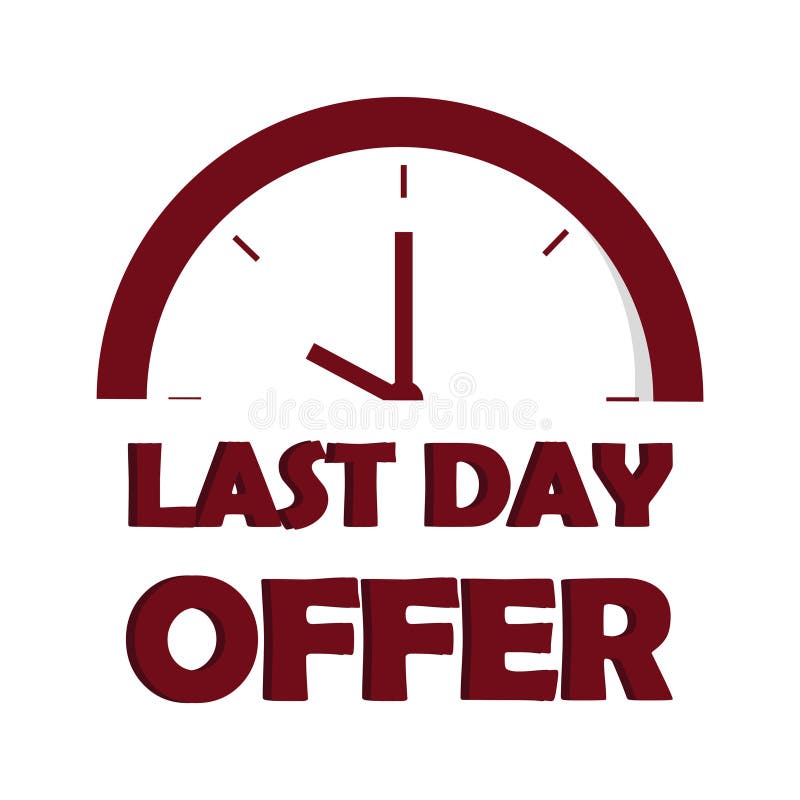 LAST DAY OFFER. Maroon Clock Shape. Final Sale Text. Vector Urgent ...