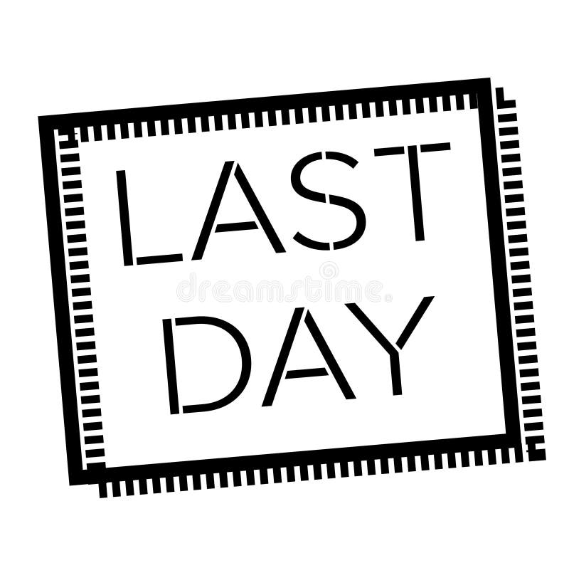 Last Day Stamp Stock Illustrations – 1,020 Last Day Stamp Stock ...