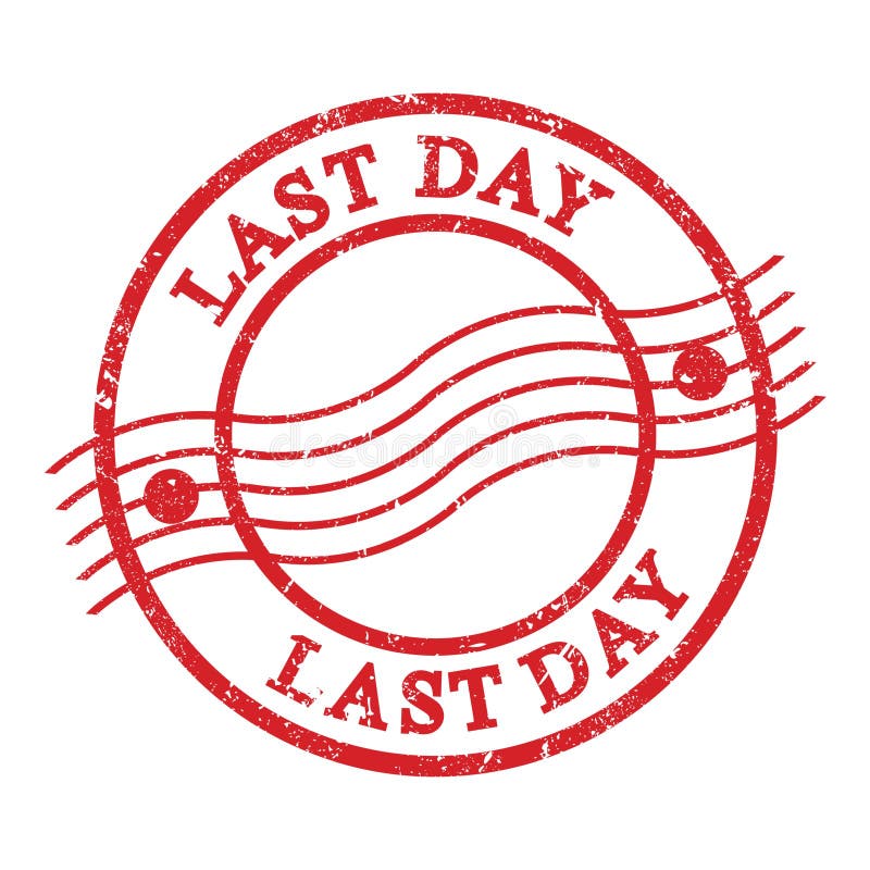 Last Day Stamp Stock Illustrations – 805 Last Day Stamp Stock ...