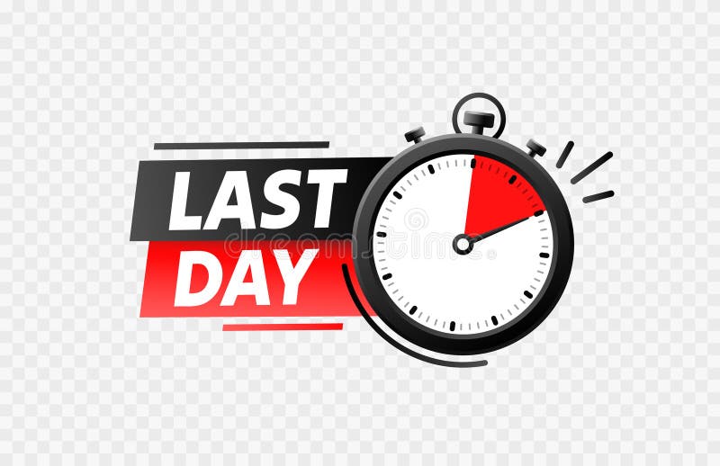 Last Day, Time Sale, Special Offer, Badge Message. Vector Stock Vector ...